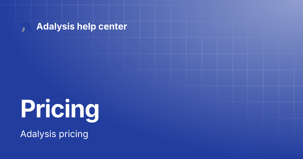 Pricing | Adalysis help center
